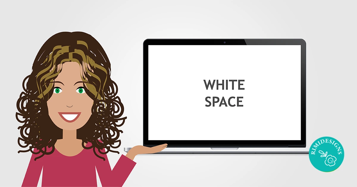 How to Make White Space Work on Your Website | Rimidesigns